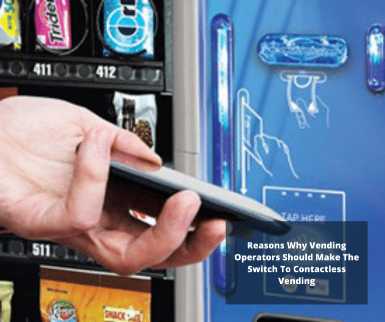 Why Should You Switch To Contactless Vending?
